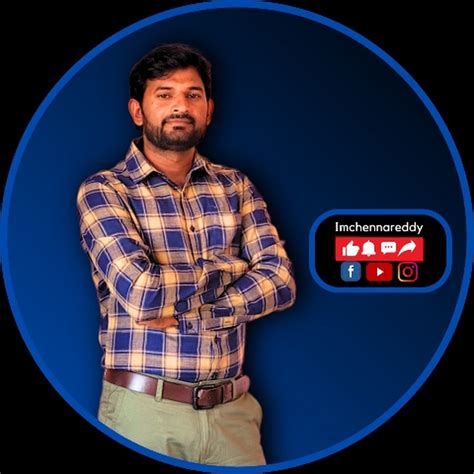 Im Chenna Reddy Youtube
