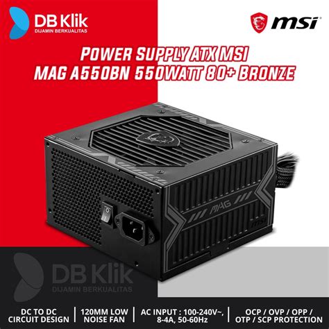 Jual Power Supply Msi Mag A Bn Watt Bronze Psu Msi Mag A