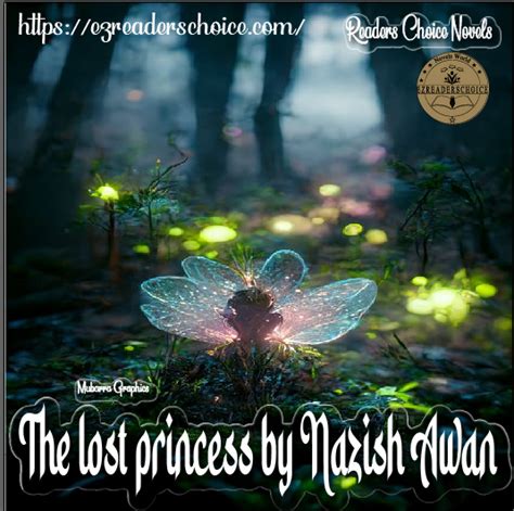 The Lost Princess By Nazish Awan Complete Ezreaderschoice