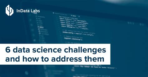 6 Data Science Challenges Business Owners Are Facing