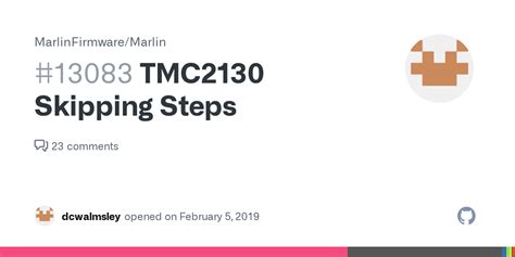 Tmc2130 Skipping Steps · Issue 13083 · Marlinfirmwaremarlin · Github