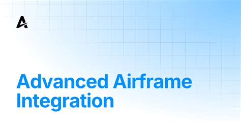 Advanced Airframe Integration Auterion Documentation