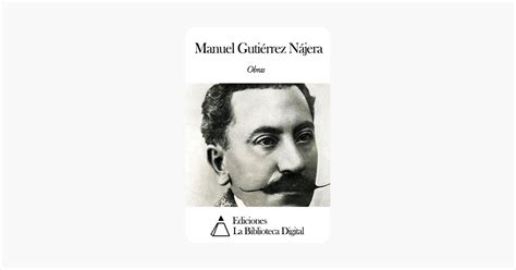 Obras de Manuel Gutiérrez Nájera en Apple Books