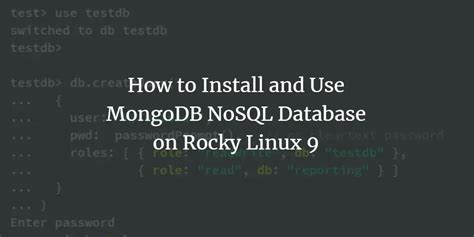 How To Install And Use Mongodb Nosql Database On Rocky Linux