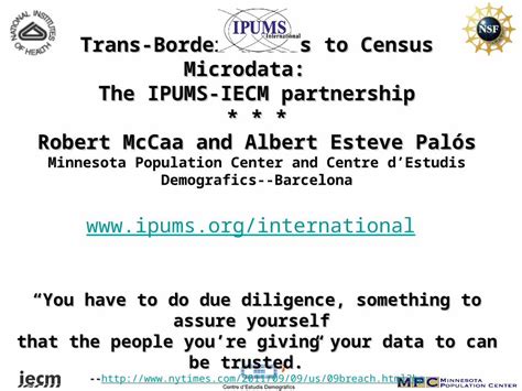 ppt trans border access to census microdata the ipums iecm