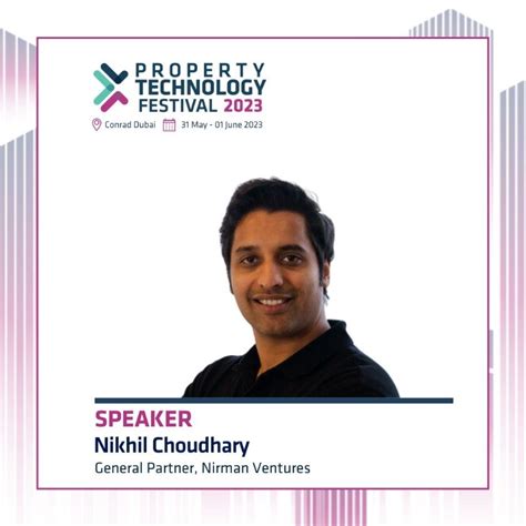 Nikhil Choudhary On Linkedin Propertytechnologyfestival Proptech