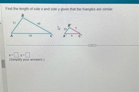 Solved Find The Length Of Side X And Side Y Given That The Chegg Com Chegg Com