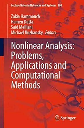 Nonlinear Analysis Problems Applications And Computational Methods
