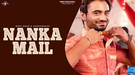 Nanka Mail Meet Brar And Harmandeep Full Hd Latest Punjabi Songs 2015