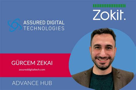 Zokit On Linkedin Welcome To Our Zokit Advance Hub Gürcem Zekai Of Assured Digital