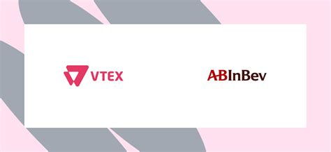 VTEX Selected By AB InBev As The Global Enterprise Commerce Marketplace OMS Solution To Support