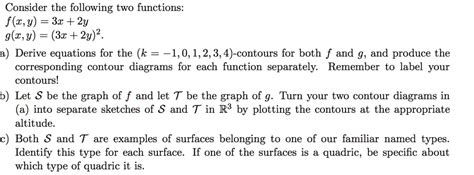 Solved Consider The Following Two Functions F Z Y Y G T Y X
