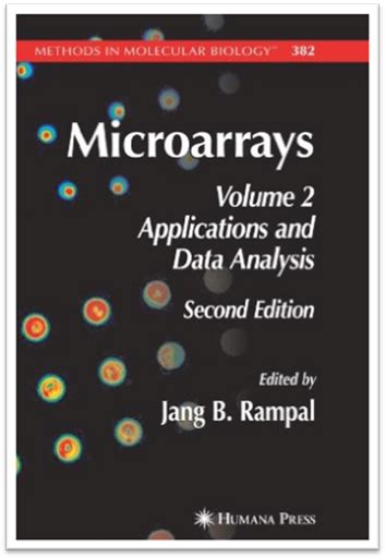 Methods In Molecular Biology Vol382 Microarrays 2 Applications And Data Analysis 2nd Edition