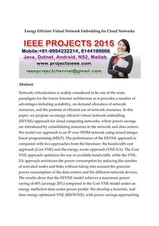 Energy Efficient Virtual Network Embedding For Cloud Networks PDF