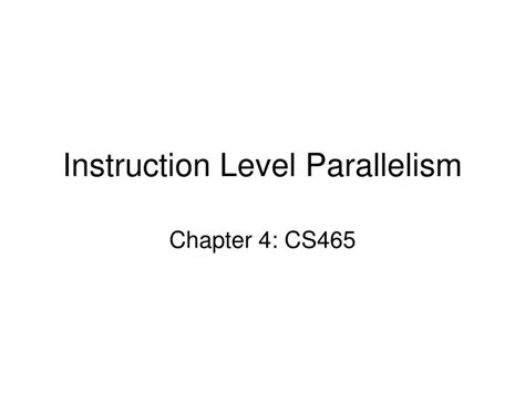 ppt instruction level parallelism powerpoint presentation free