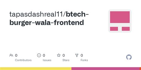 GitHub Tapasdashreal11 Btech Burger Wala Frontend