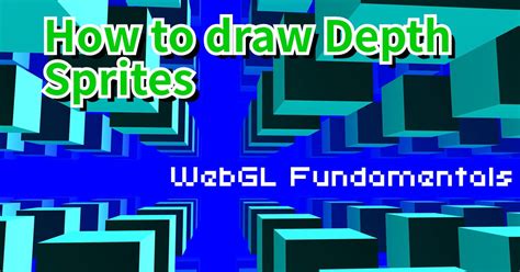 How To Draw Depth Sprites