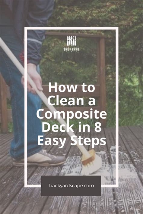 How To Clean A Composite Deck In 8 Easy Steps Artofit