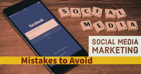 Social Media Marketing Mistakes You Need To Avoid