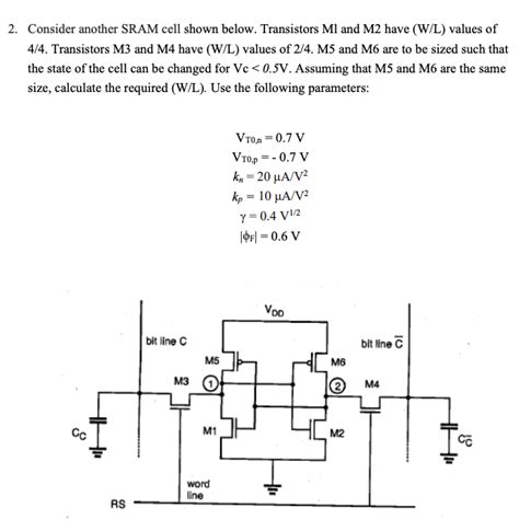 Solved Consider Another Sram Cell Shown Below Transistors