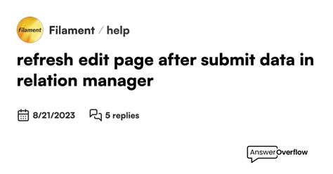 Refresh Edit Page After Submit Data In Relation Manager Filament