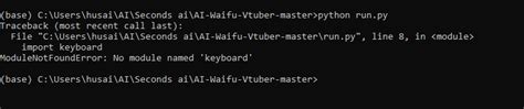 Pip Run Issue Ardha AI Waifu Vtuber GitHub