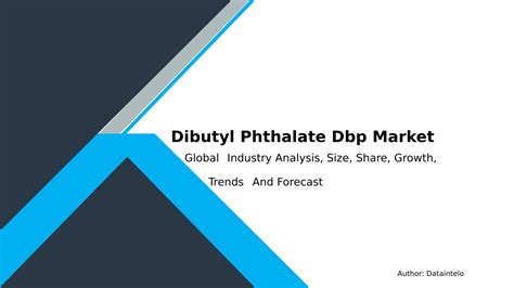 Dibutyl Phthalate Dbp Market Report Global Forecast From 2025 To 2033