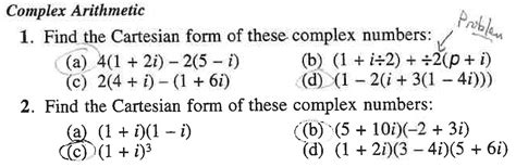 Solved Problem Complex Arithmetic Find The Cartesian Chegg