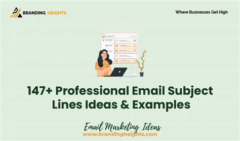 151 Eye Catching Email Subject Lines That Open Quickly Branding Heights