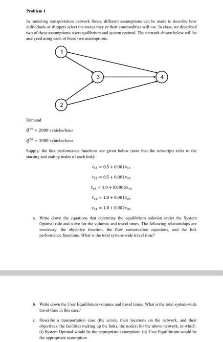 Solved Problem 1 In Modeling Transportation Network Flows