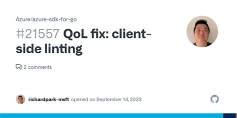 Qol Fix Client Side Linting · Issue 21557 · Azureazure Sdk For Go