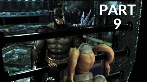 Batman Arkham Asylum walkthrough Gameplay Part 9 Harley Quinn - YouTube