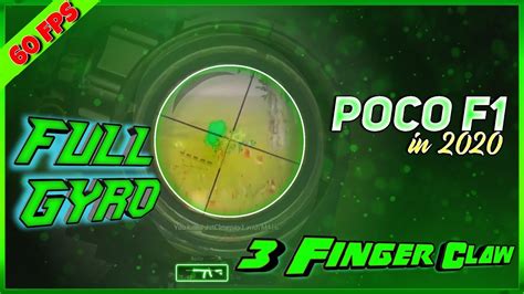 POCO F1 In 2020 3 Finger Claw Always On Gyro POCO F1 DESTRUCTION