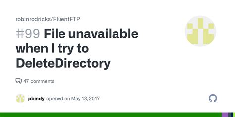 File Unavailable When I Try To Deletedirectory · Issue 99 · Robinrodricksfluentftp · Github