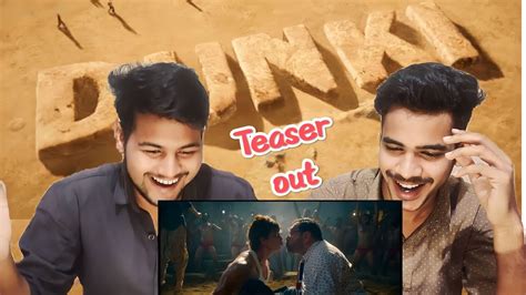 Dunki Teaser Review Dunki Drop 1 Reaction Shahrukh Khan Rajkumar