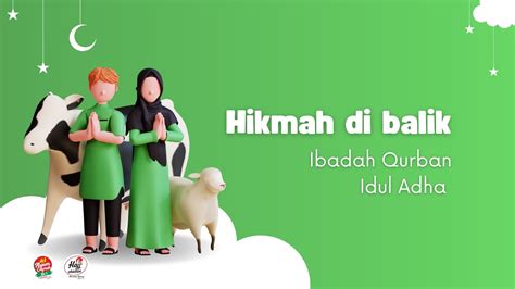 Makna Dan Hikmah Di Balik Ibadah Qurban Idul Adha Ayam Geprek Sai