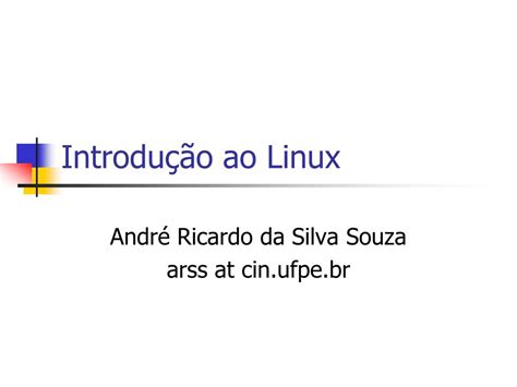 Ppt Introdução Ao Linux Powerpoint Presentation Free Download Id