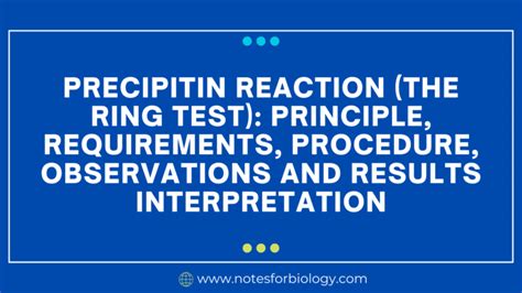Precipitin Reaction The Ring Test Principle Requirement