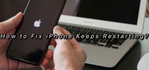 2022 My Iphone Keeps Restarting By Itself Heres The Fixes