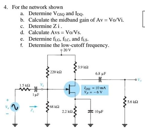 Solved 4 For The Network Shown A Determine VGsQ And IDQ Chegg