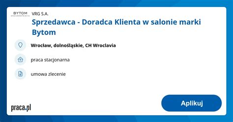 Archiwalna oferta nr Sprzedawca Doradca Klienta w salonie marki Bytom Wrocław VRG S