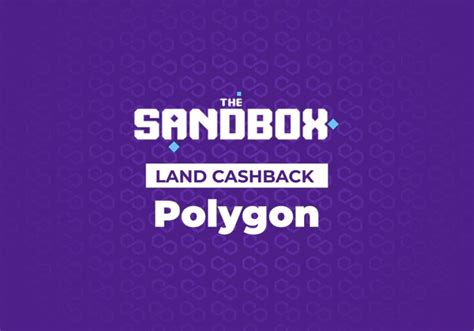 Sandboxs Land Bridge Cashback Program Is Coming To An End Playtoearn