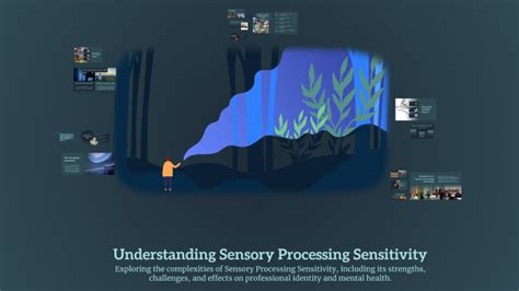 Understanding Sensory Processing Sensitivity By On Prezi