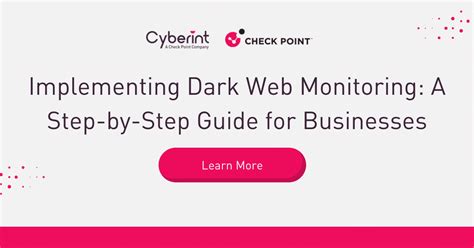 Implementing Dark Web Monitoring A Step By Step Guide For Businesses