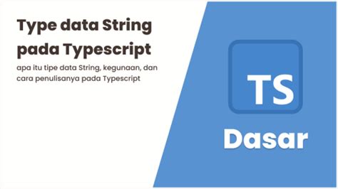 Belajar Typescript 08 Type Data String Pada Typescript Minarsih TECH