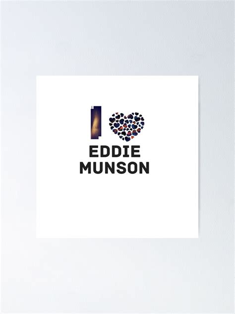 I Love Eddie Munson I Love Eddie Munson Poster For Sale By