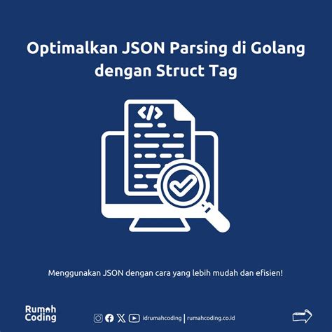 Rumah Coding On Linkedin Golangtips Jsonparsing Codingefisien