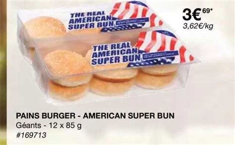 Promo Pains Burger American Super Bun Chez Costco ICatalogue Fr