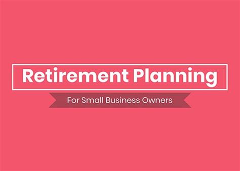 Lee Generous Cfp® Chfc® Ea On Linkedin [infographic] Planning For Retirement As A Small