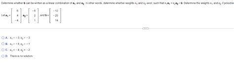 Solved Determine Whether B Can Be Written As A Linear